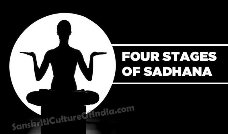 The Four Stages of Sadhana | Sanskriti - Hinduism and Indian Culture ...