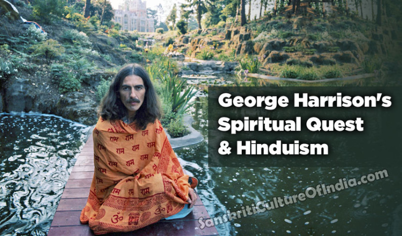 George Harrison’s Spiritual Quest & Hinduism | Sanskriti - Hinduism and ...