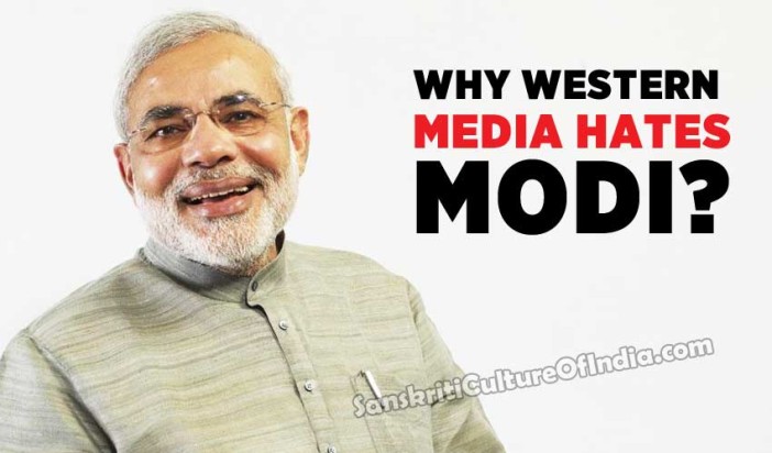 Why the Western media hates Modi | Sanskriti - Hinduism and Indian ...
