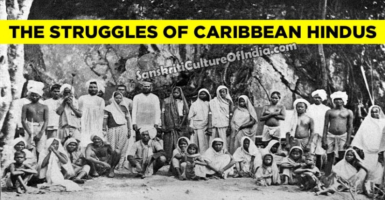 Struggles of the Caribbean Hindus | Sanskriti - Hinduism and Indian ...