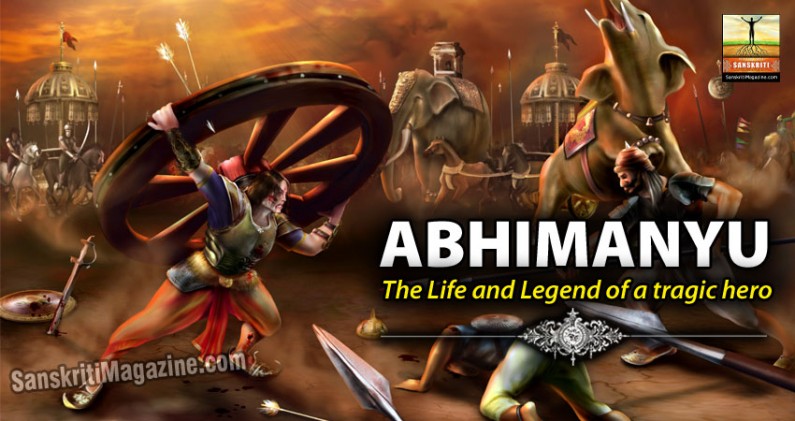 Abhimanyu: The Life and Legend of a tragic hero | Sanskriti - Hinduism ...