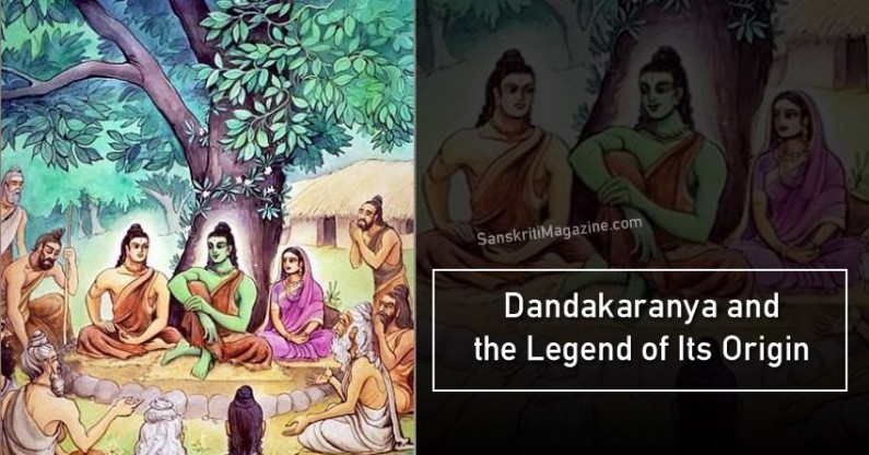 Dandakaranya and the Legend of Its Origin | Sanskriti - Hinduism and ...