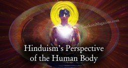 Hinduism’s Perspective of the Human Body | Sanskriti - Hinduism and ...