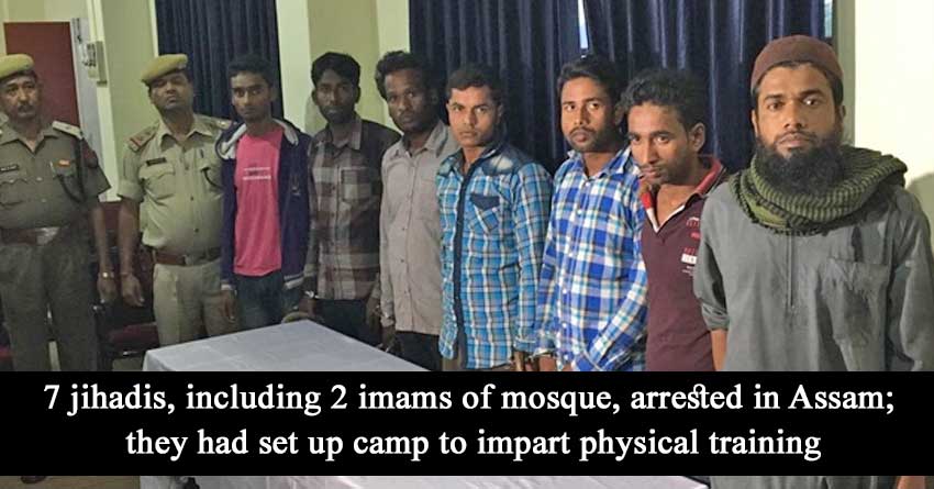 Assam: 7 jihadis, including 2 imams of mosque, arrested, they had set ...